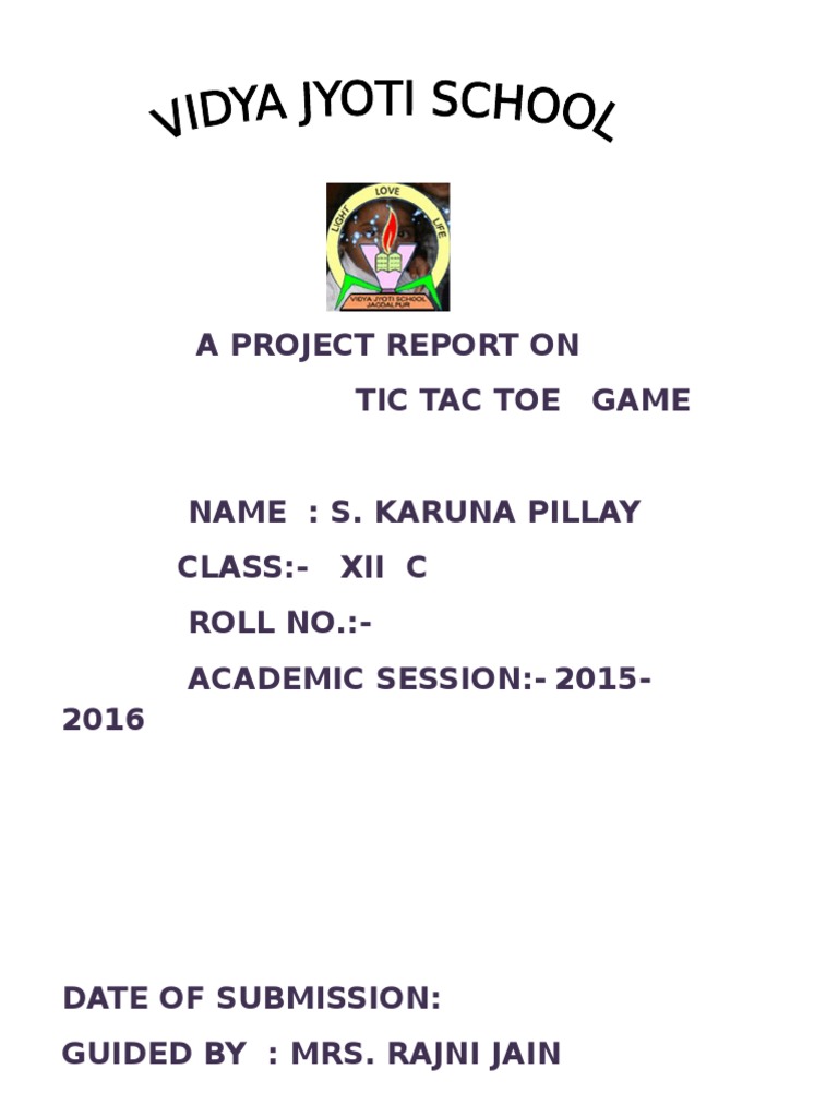 A Project Report On Tic Tac Toe Game | PDF | Microsoft Windows ...