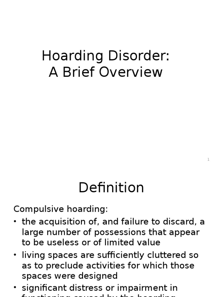 Hoarding Workshop Presentation | PDF | Compulsive Hoarding | Motivation