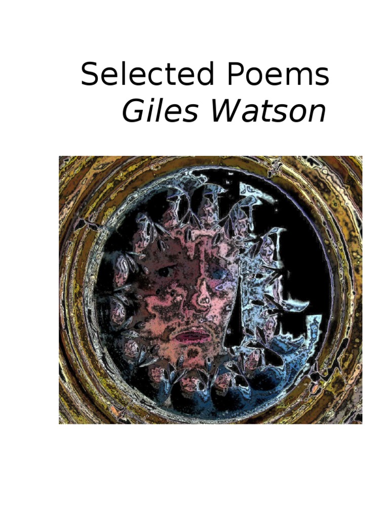 Selected Poems: Giles Watson | PDF | Nature