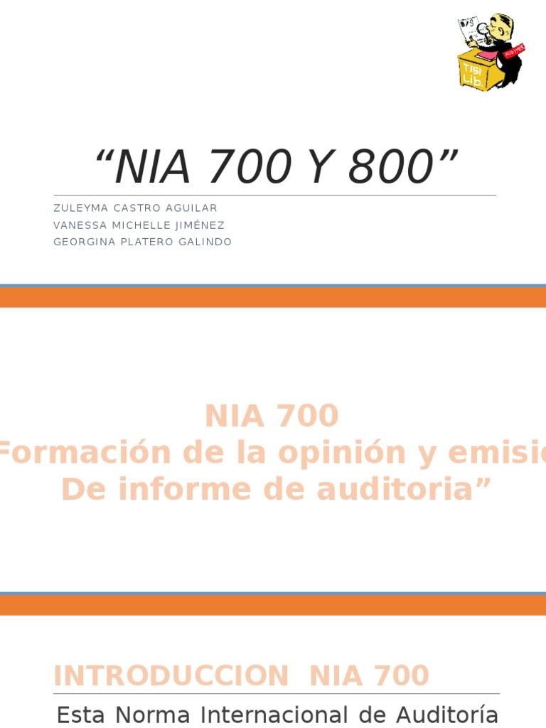 Nia 700 y 800 | PDF | Auditoría financiera | Contralor