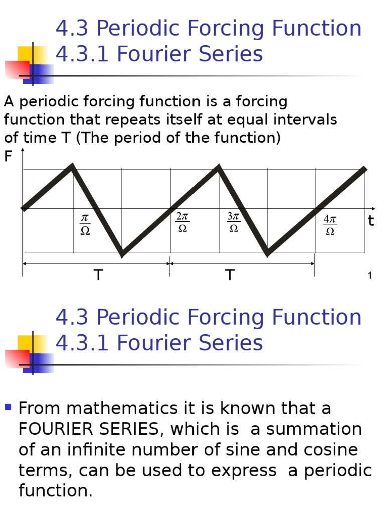 4.3 Periodic Forcing Function 4.3.1 Fourier Series | PDF | Sine ...