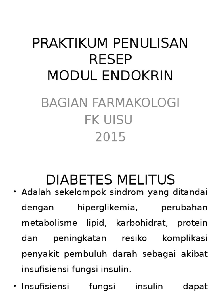Praktikum FM Penulisan Resep Modul Endokrin, Obat DM Tirotoksikosis | PDF