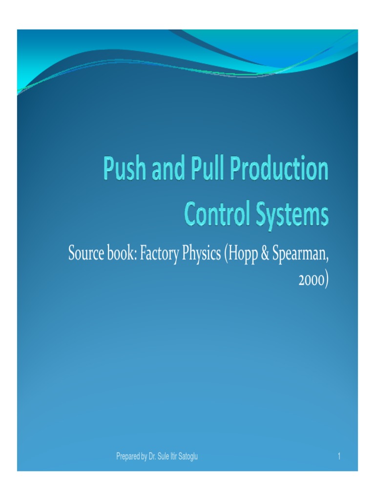 Source Book: Factory Physics (Hopp & Spearman, Source Book: Factory Physics (Hopp & Spearman ...