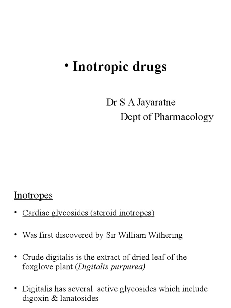 Inotropic Drugs: DR S A Jayaratne Dept of Pharmacology | PDF | Cardiac ...