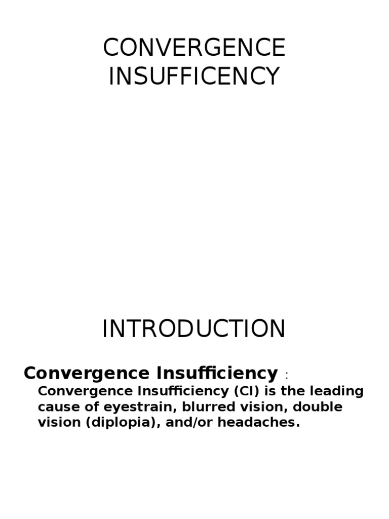 Convergence Insufficency | PDF | Eye | Visual System