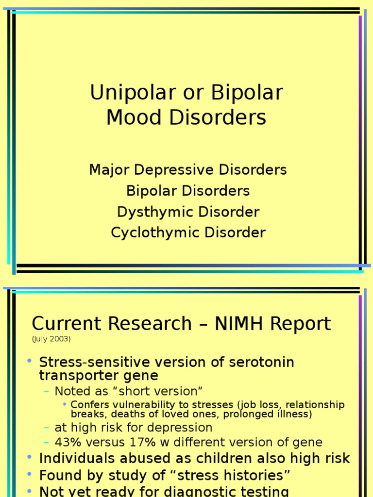 Unipolar or Bipolar | Mania | Major Depressive Disorder