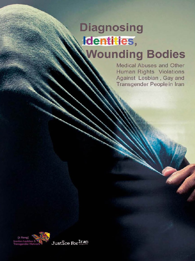 Pathologizing Identities Paralyzing Bodies IRAN | PDF | Transgender ...