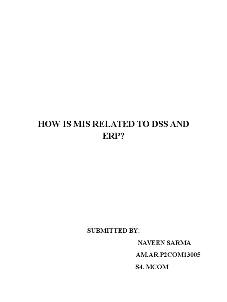 MIS, DSS and ERP | PDF | Decision Support System | Enterprise Resource ...