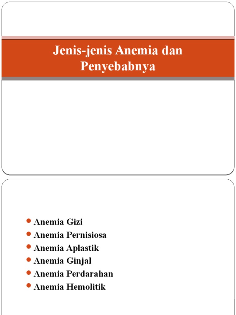 Jenis-Jenis Anemia Dan Penyebabnya | PDF