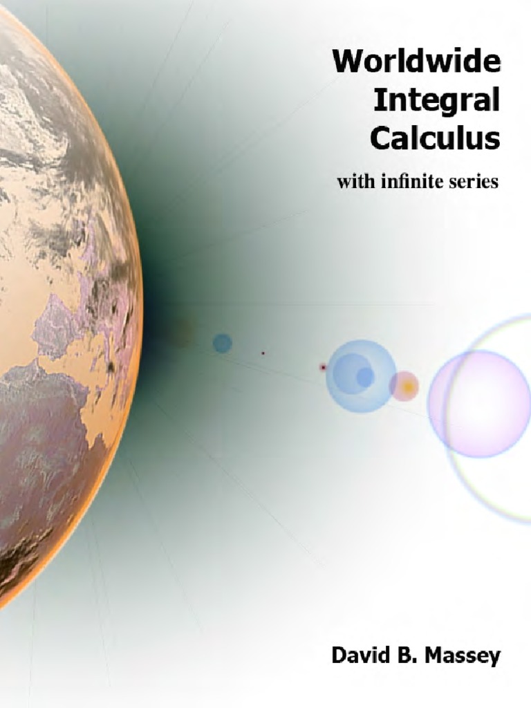 WorldWide Integral Calculus With Infinite Series | PDF | Integral ...