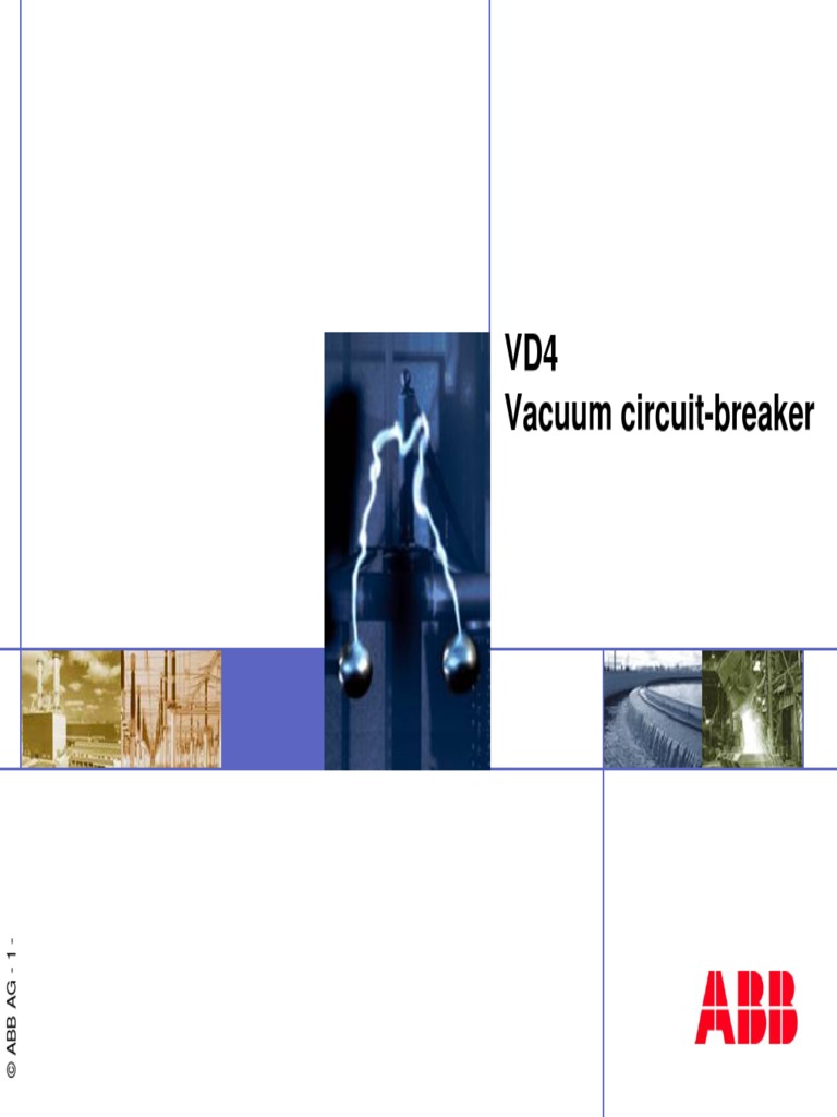 Vacuum Circuit-Breaker VD4 - High Duty | PDF | Equipment | Electronics