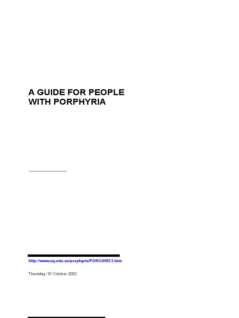 Comprehensive Porphyria Guide | PDF | Diseases And Disorders | Clinical ...