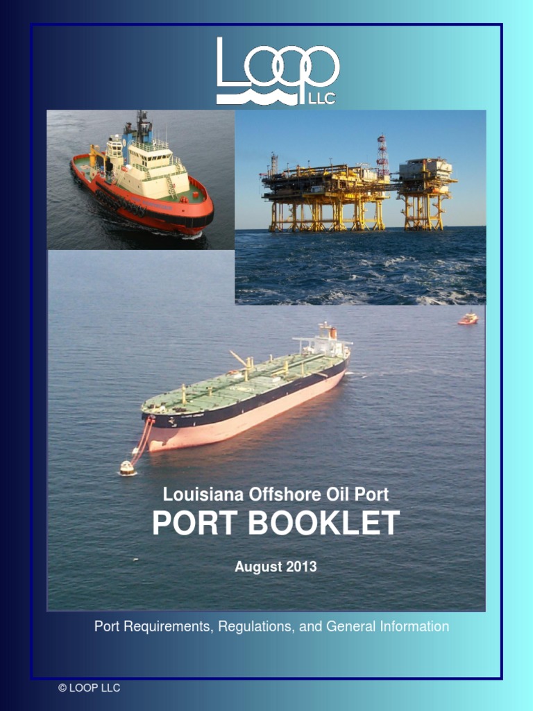 Port Booklet: Louisiana Offshore Oil Port | PDF | Oil Tanker | Shipping