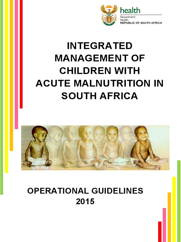 Operational Guidelines Acute Malnutrition South Africa FINAL-1!8!15-2 ...