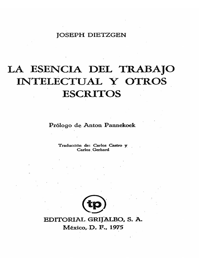 Joseph Dietzgen - La Esencia Del Trabajo Intelectual Y Otros Escritos2 ...