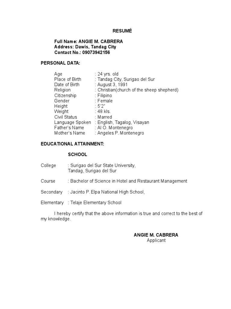 Resumé Full Name: Angie M. Cabrera Address: Dawis, Tandag City Contact ...