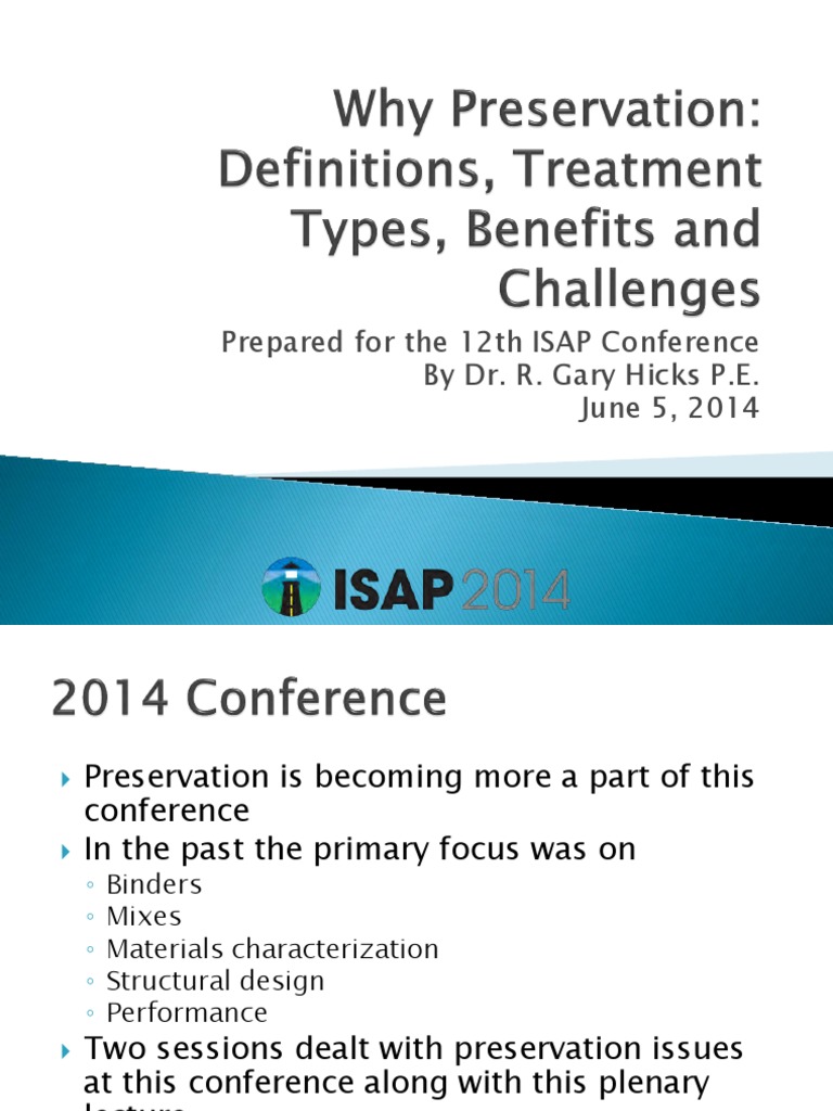 ISAP-2014 Plenary-4 Gary-Hicks Preservation PDF | PDF | Road Surface | Building Materials
