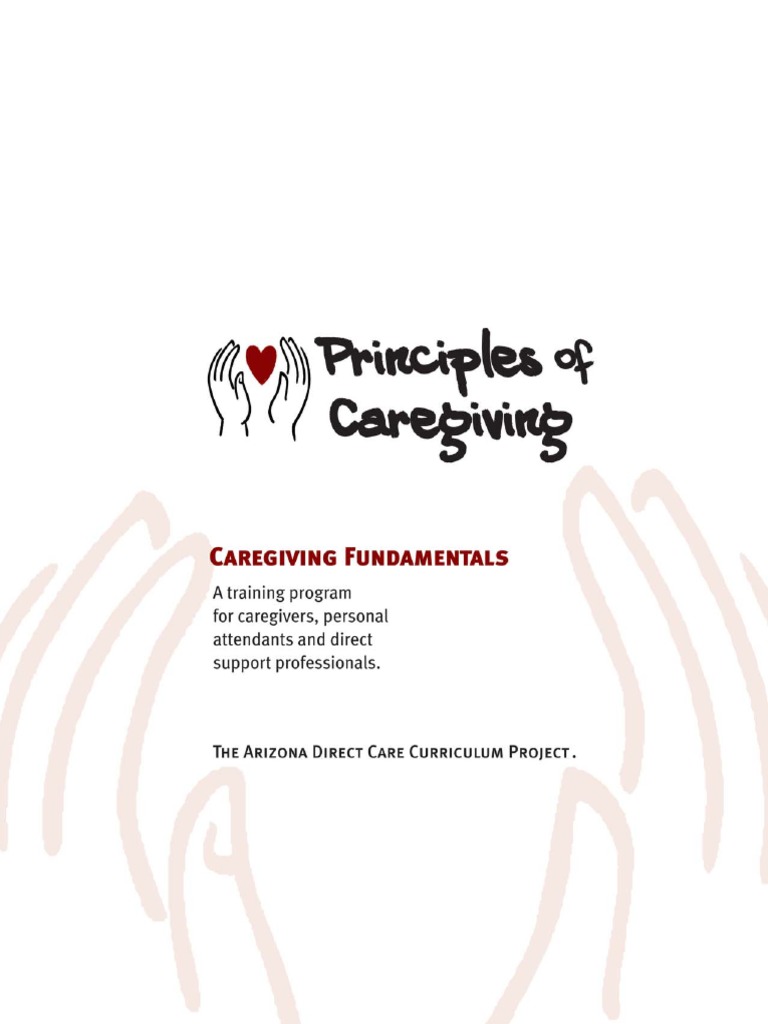 Principles of Caregiving | PDF | Assisted Living | Caregiver