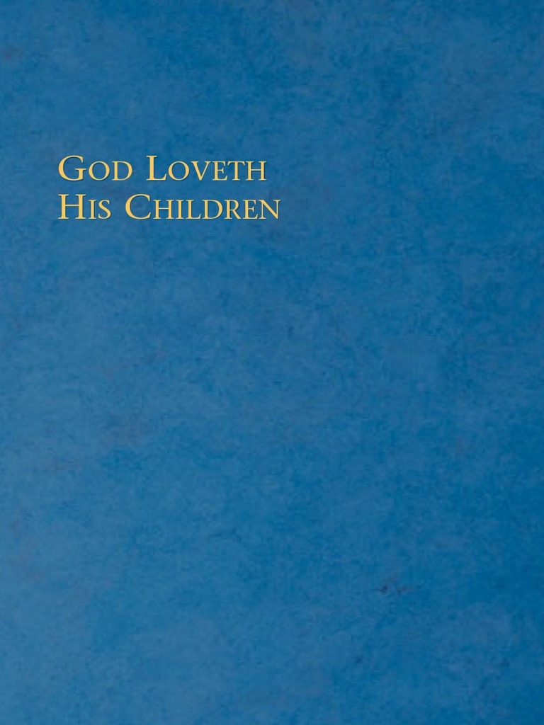 LDS Manual - "God Loveth His Children" PDF Handout | PDF