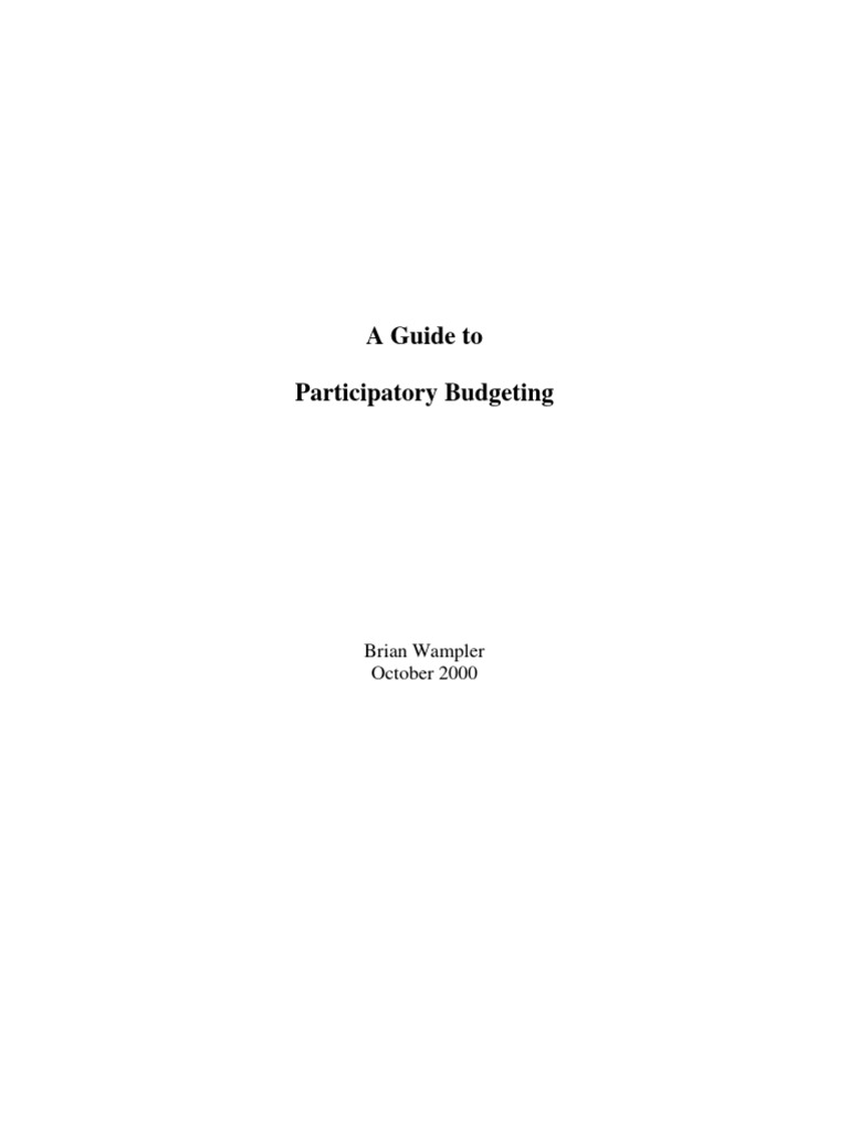 Brian Wampler - Guide To Participatory Budgeting | PDF