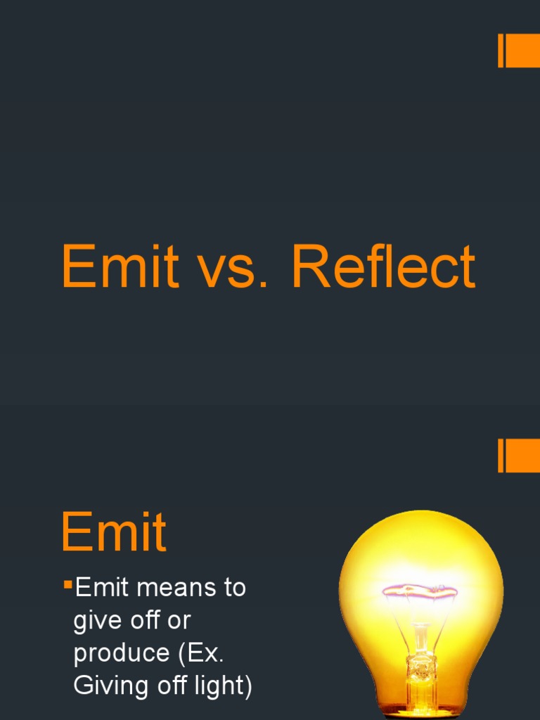 2 Emit Vs Reflect | PDF