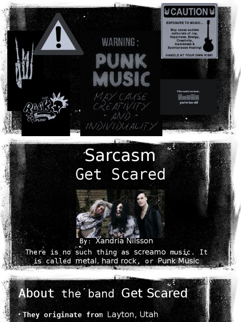 Sarcasm Get Scared Powerpoint | PDF | Song Structure | Performing Arts