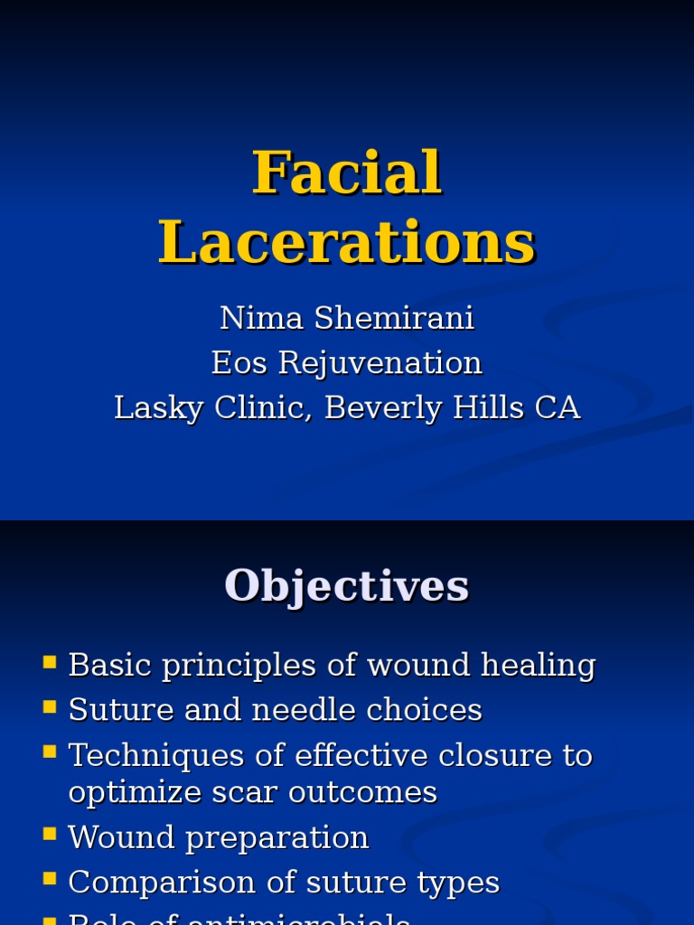 Facial Lacerations | PDF | Wound | Surgical Suture