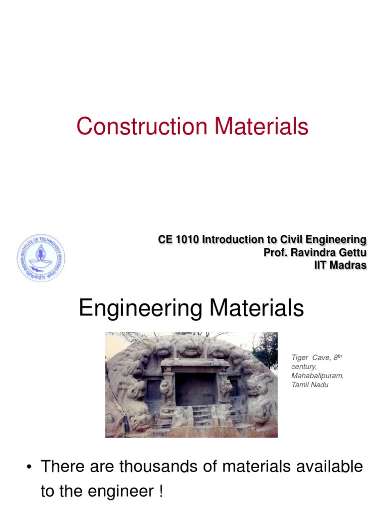 Construction Materials: CE 1010 Introduction To Civil Engineering Prof ...