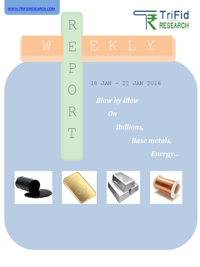 Weekly Commodity Tips & Report 18 Jan | PDF | Commodity Markets | Financial Markets