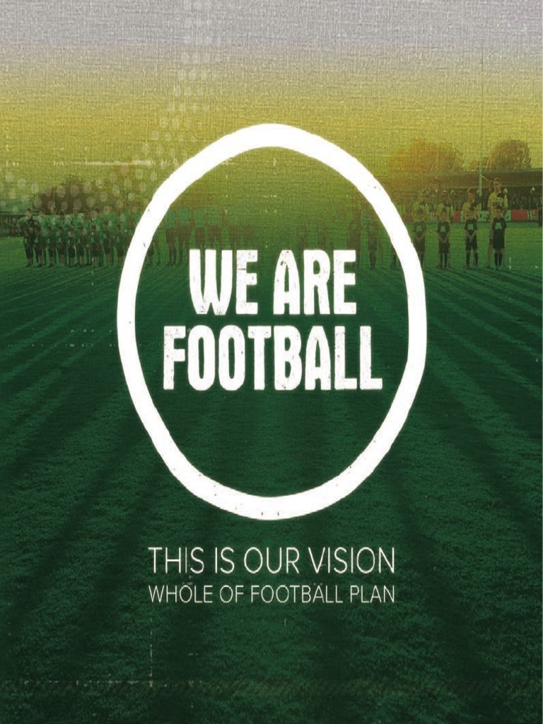 Whole of Football Plan | PDF | Association Football | Sports
