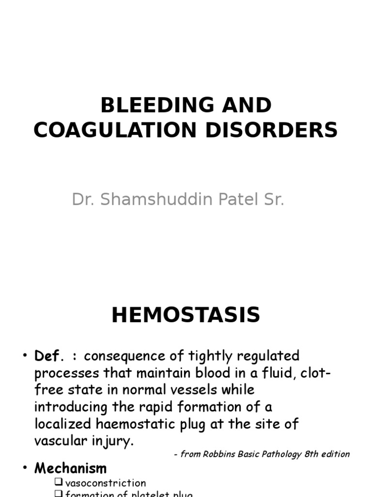 Bleeding and Coagulation Disorders: Dr. Shamshuddin Patel SR | PDF ...