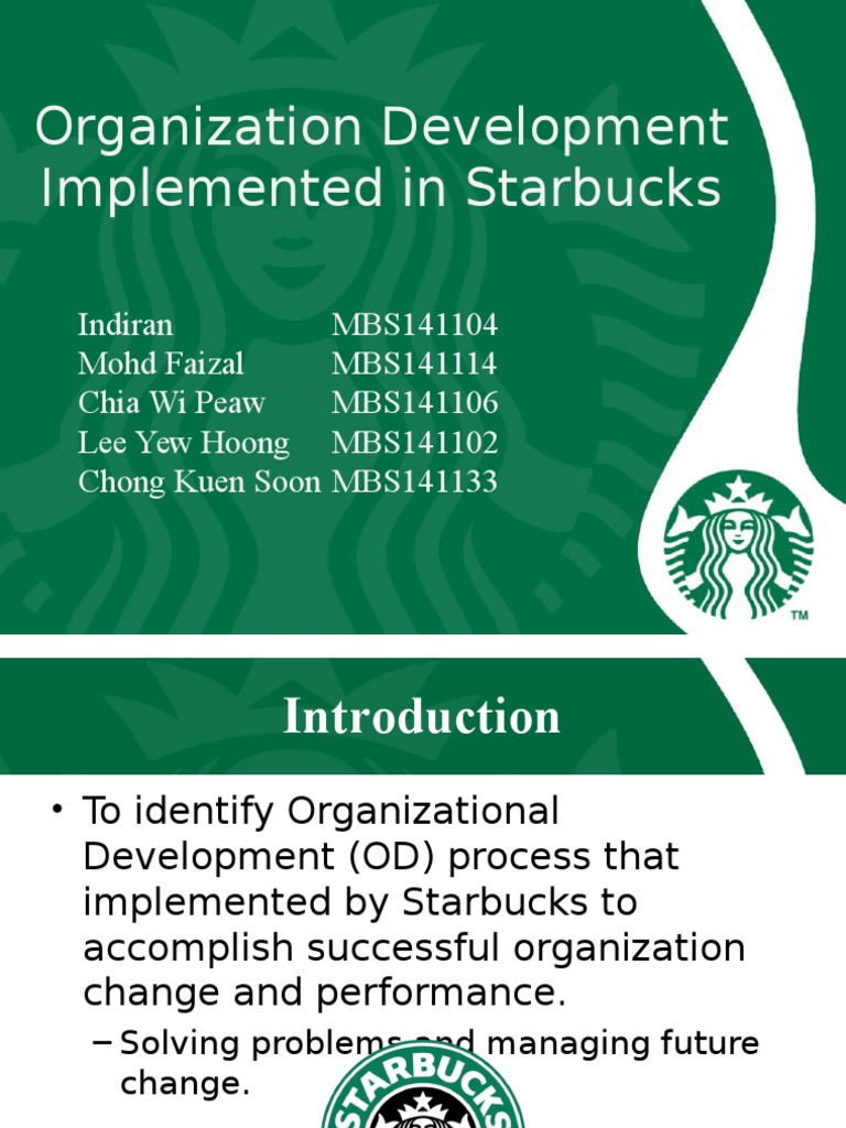 Organization Development Implemented in Starbucks | Starbucks ...