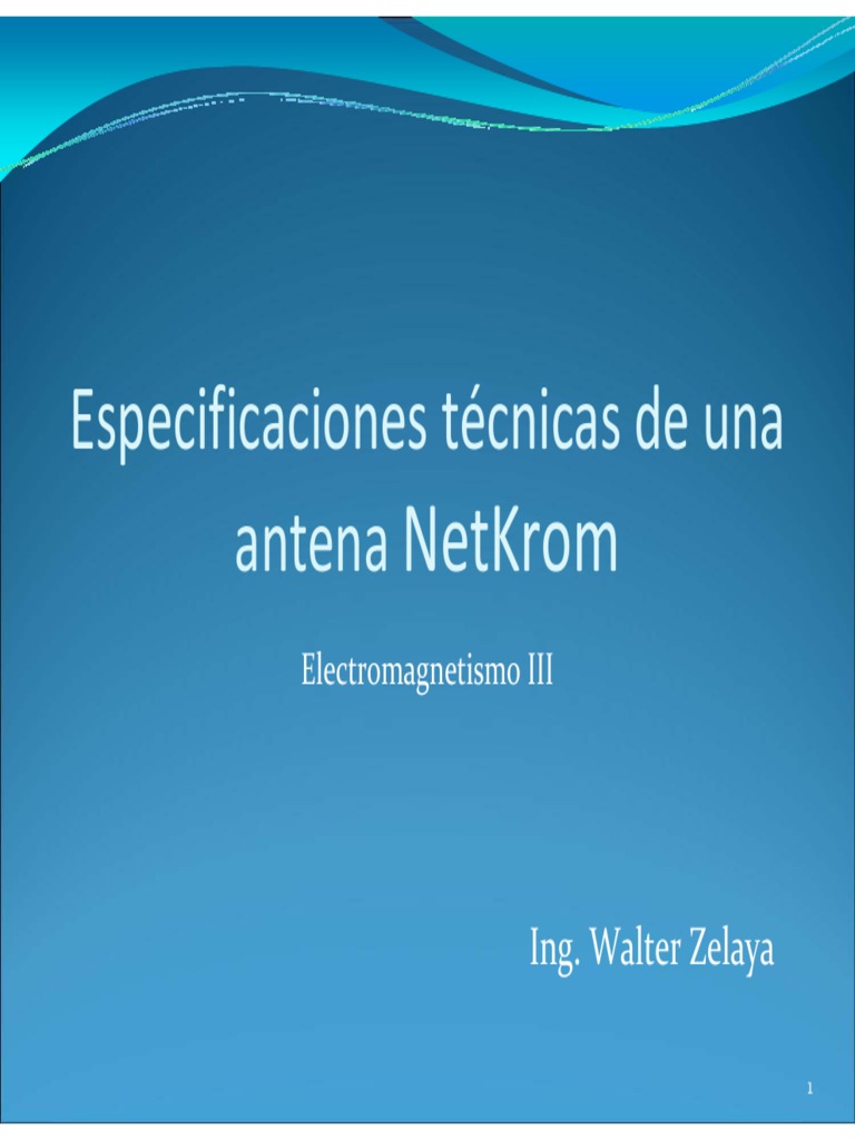 Especificaciones Antena NetKrom | PDF | Antena (Radio) | Polarización ...