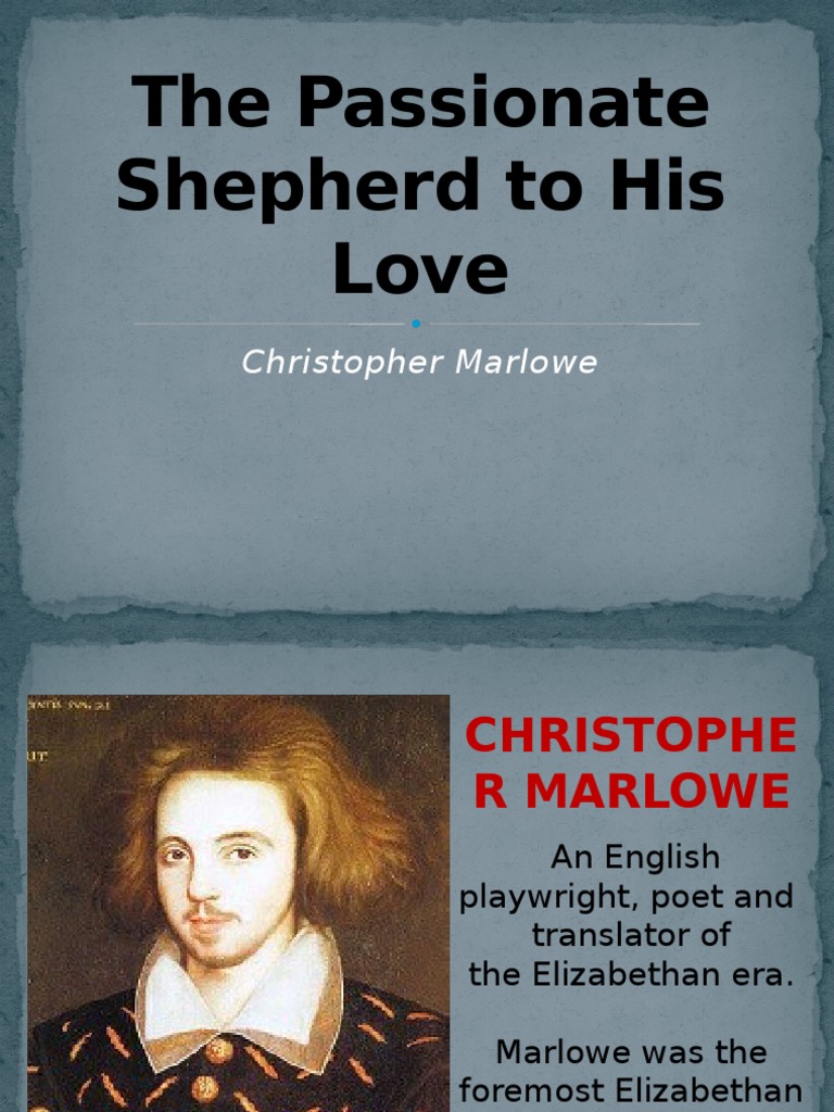 The Passionate Shepherd To His Love | PDF | Poetry