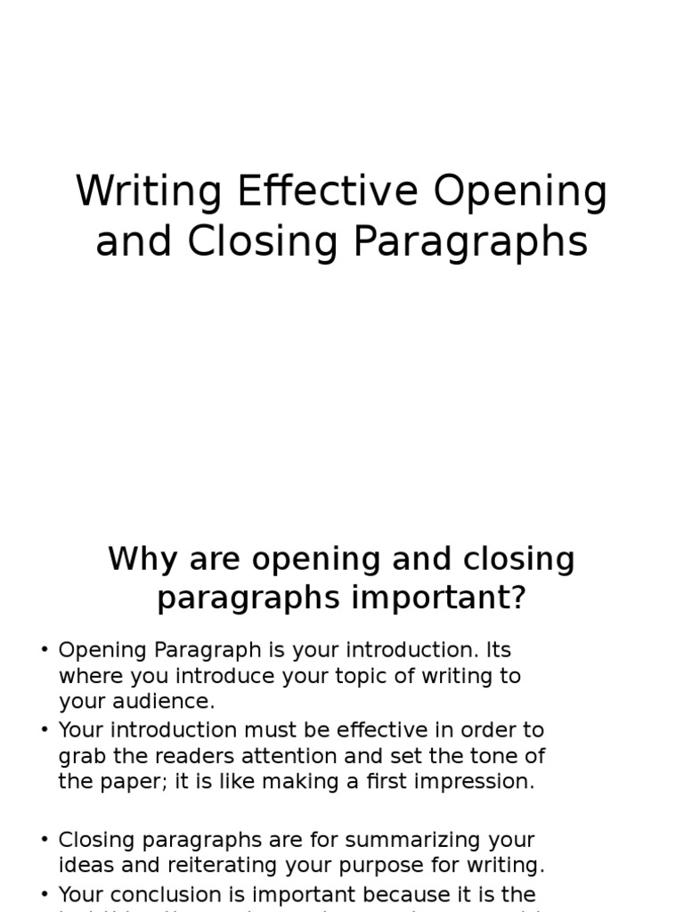 Writing Effective Opening and Closing Paragraph | PDF | Essays | Paragraph