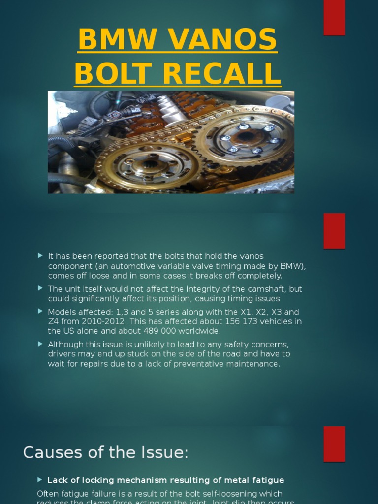 BMW Vanos Bolt Recall | PDF | Screw | Motor Vehicle BMW Vanos Bolt Recall | PDF | Screw | Motor Vehicle