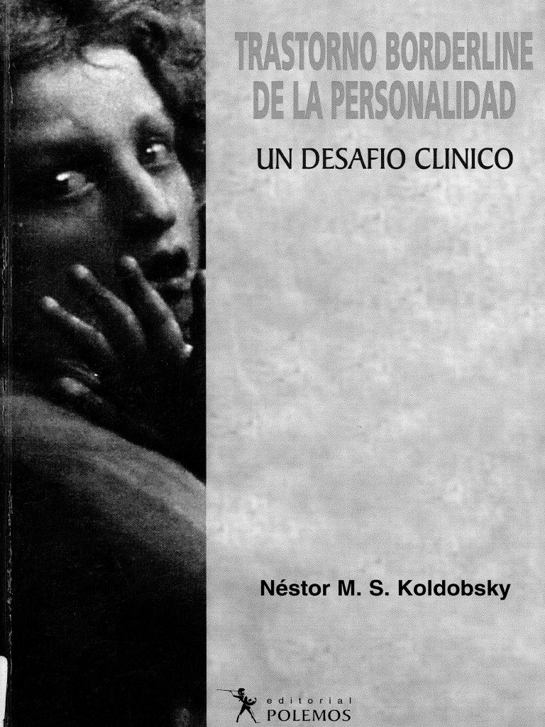 Trastorno Borderline de Personalidad - Nestor Koldobsky PDF | PDF
