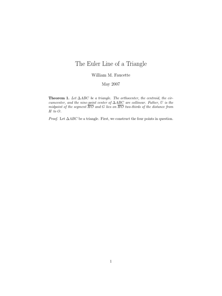 The Euler Line of A Triangle: William M. Faucette May 2007 | PDF ...