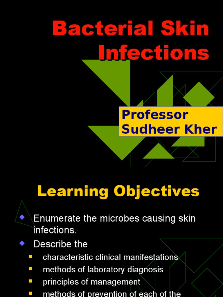 Bacterial Skin Infections: A Comprehensive Review of the Classification ...