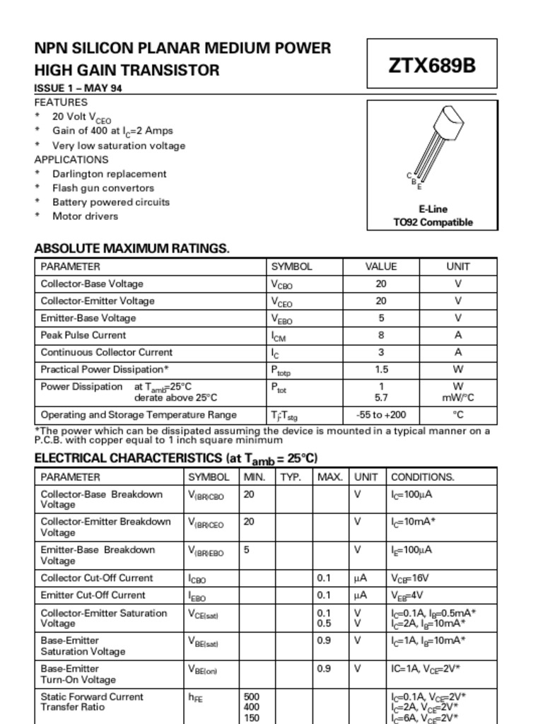 ZTX689B ZTX689B: NPN Silicon Planar Medium Power High Gain Transistor ...