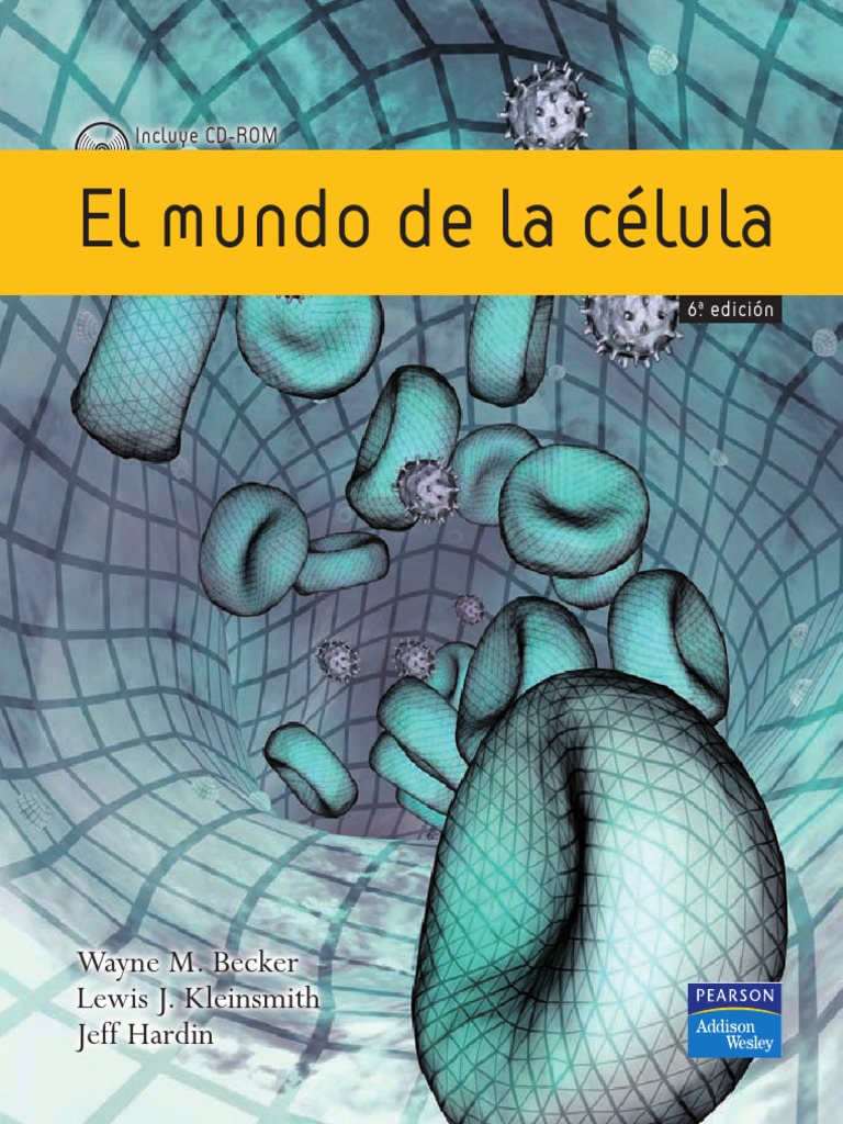El Mundo de la Célula: Guía Completa | PDF