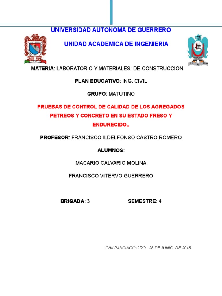 Pruebas de Control de Calidad de Los Agregados Petreos y Concreto en Su Estado Freso y ...