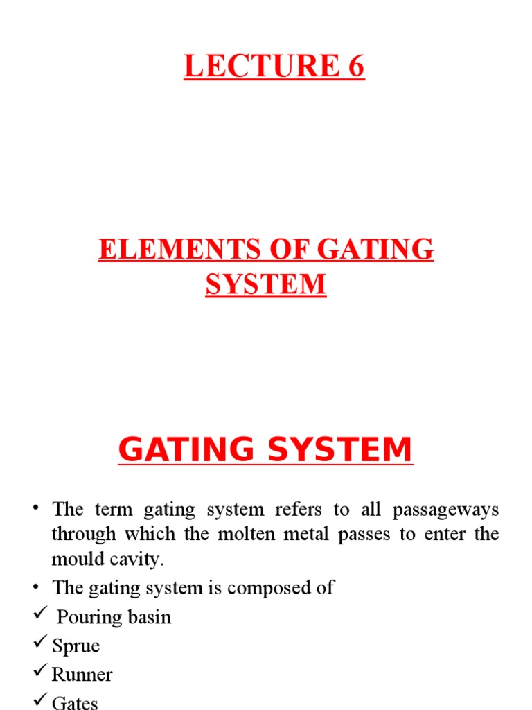 Casting Gating Systems Guide | PDF | Casting (Metalworking) | Fluid ...