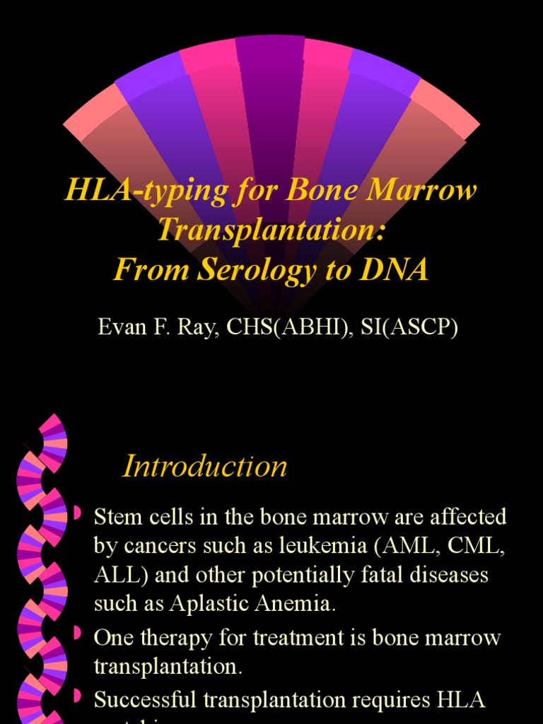Bone Marrow Transplantation and HLA-Typing | PDF