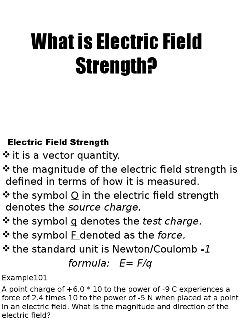 Electric Field Strength Formula Explained | PDF | Science & Mathematics ...