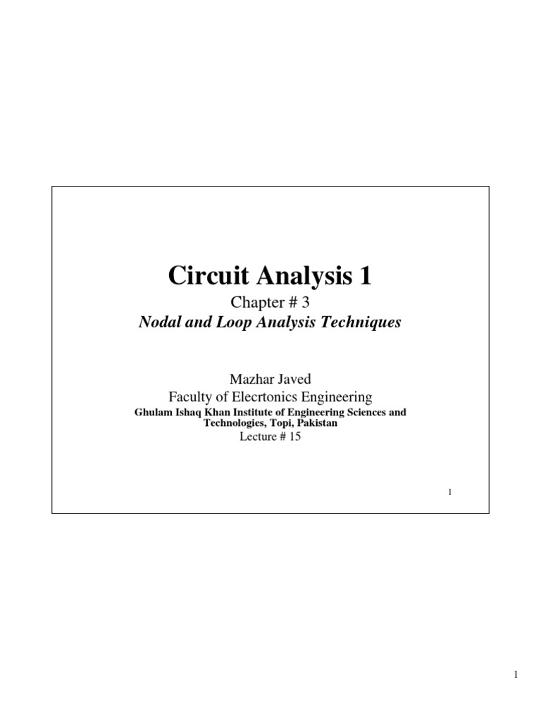Ci Ia Li1 Circuit Analysis 1: Nodal and Loop Analysis Techniques | PDF | Electromagnetism ...