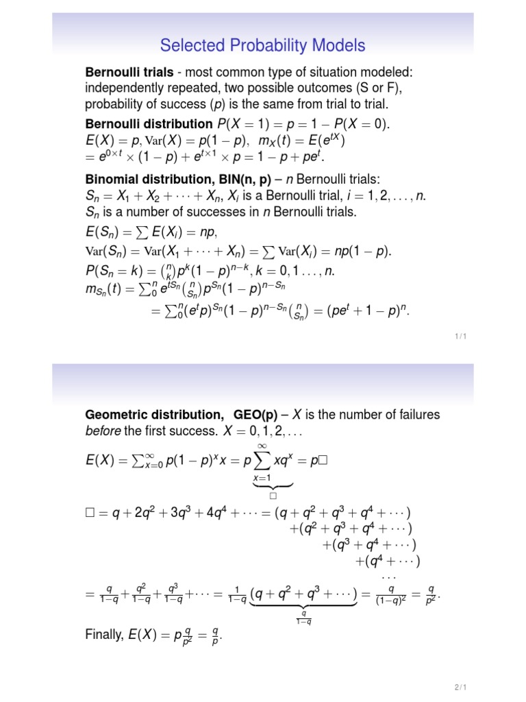 Selected Probability Models: Bernoulli Trials - Most Common Type of ...