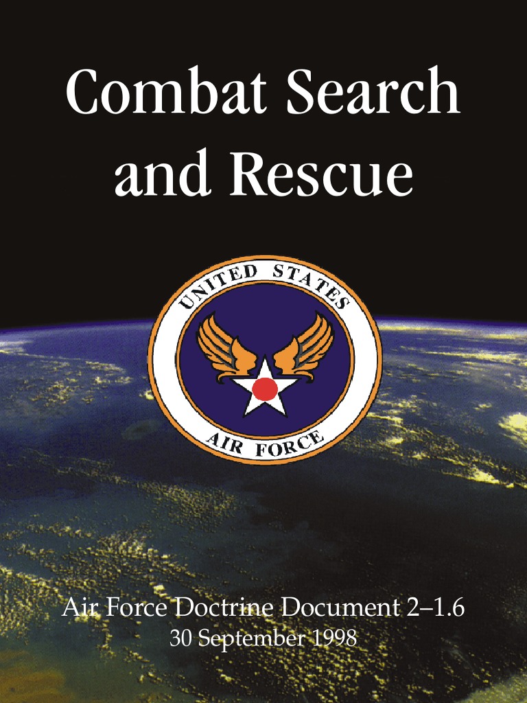 Air Force Combat Search and Rescue Doctrine | PDF | United States Air ...