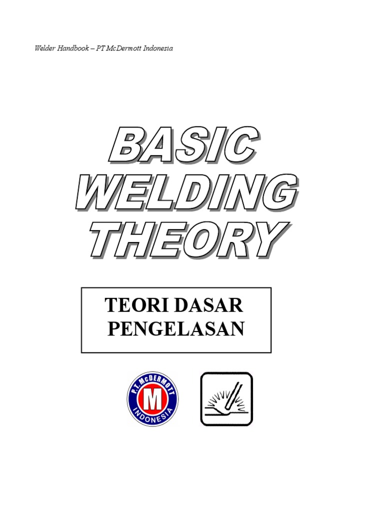 Basic Welding Theory | PDF | Casting (Metalworking) | Welding