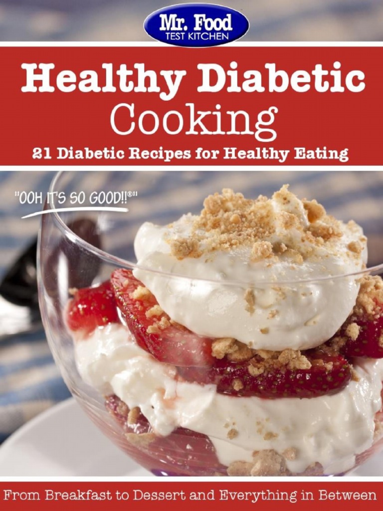 Healthy Diabetic Cooking - 21 Diabetic Recipes For Healthy Eating | PDF ...